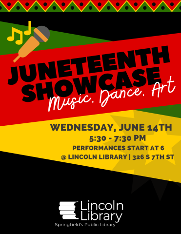 Juneteenth Showcase | Lincoln Library
